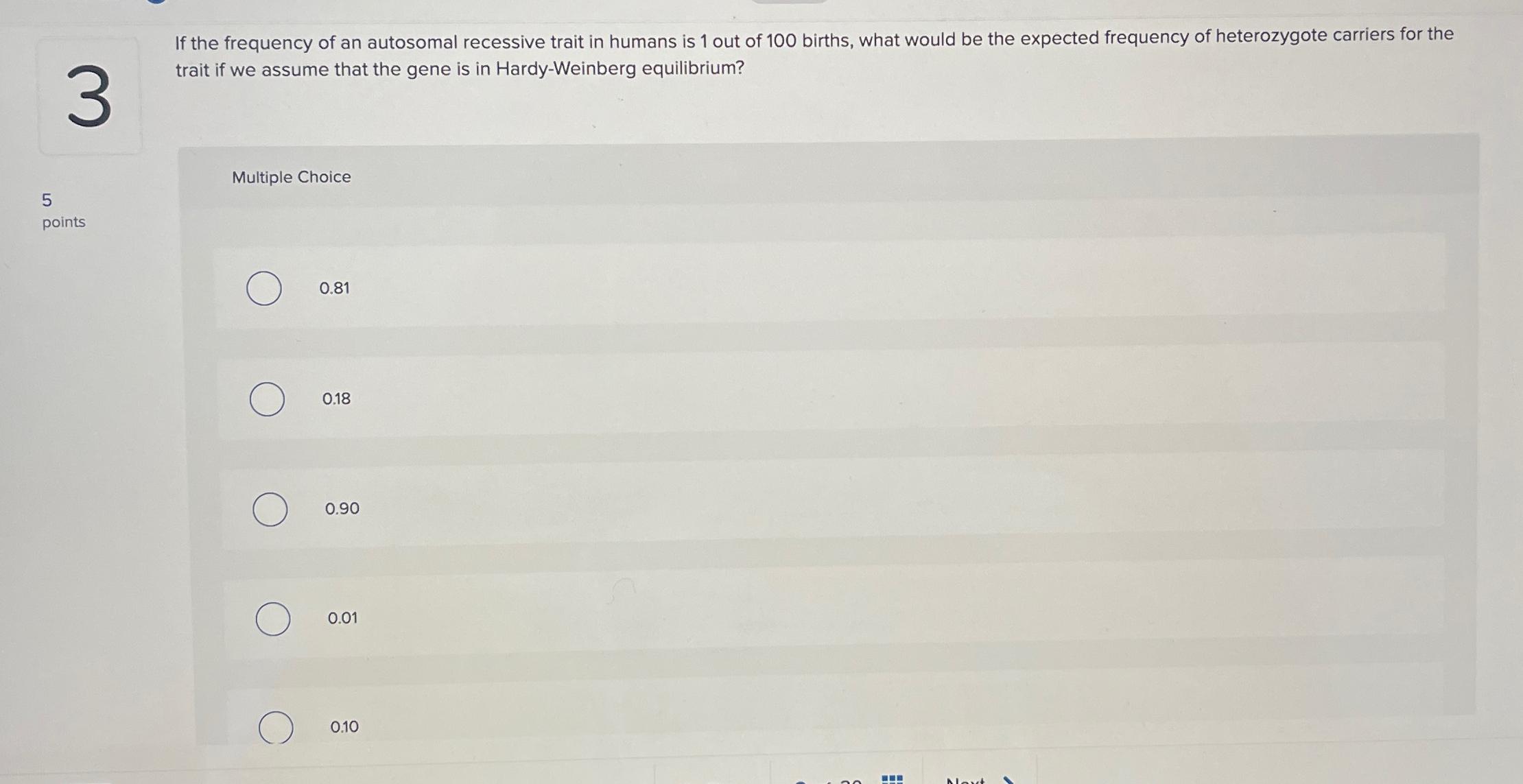 Solved If the frequency of an autosomal recessive trait in | Chegg.com