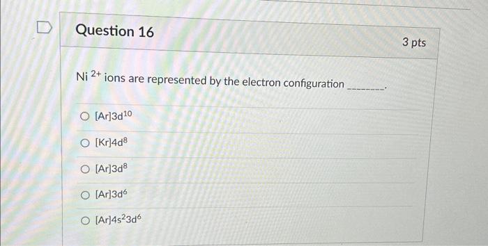 Solved Ni2+ ions are represented by the electron | Chegg.com