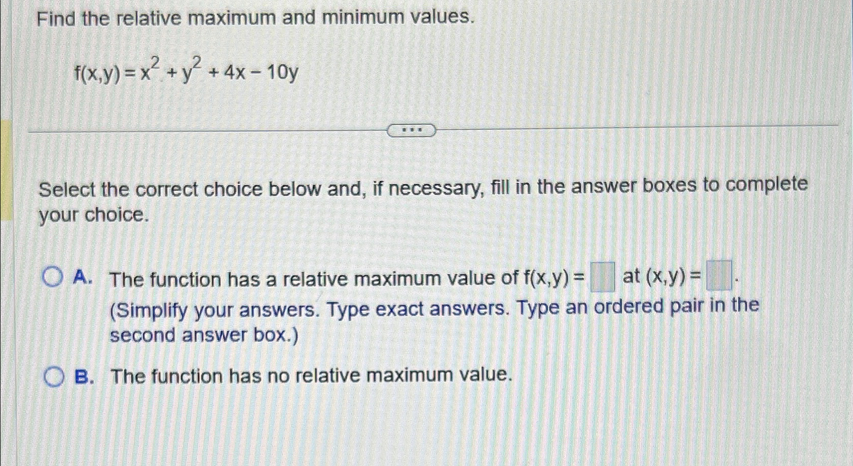 Solved Find the relative maximum and minimum | Chegg.com