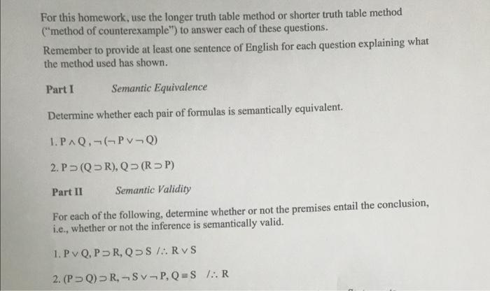 Solved For this homework, use the longer truth table method | Chegg.com
