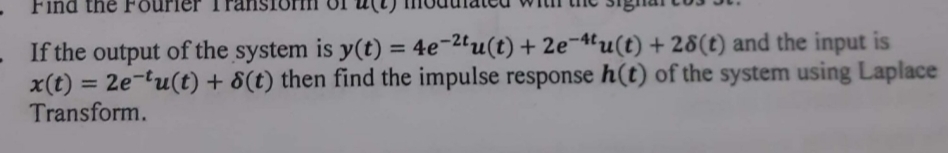 Solved If the output of the system is | Chegg.com