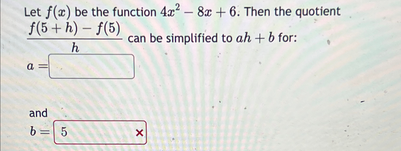 Solved Let f(x) ﻿be the function 4x2-8x+6. ﻿Then the | Chegg.com