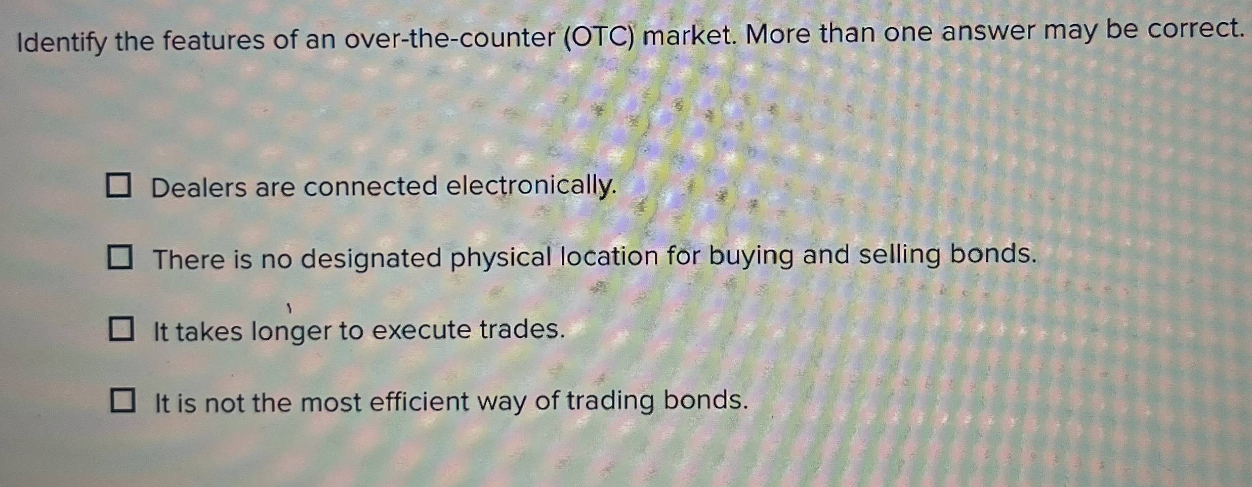 Solved Identify the features of an over-the-counter (OTC) | Chegg.com