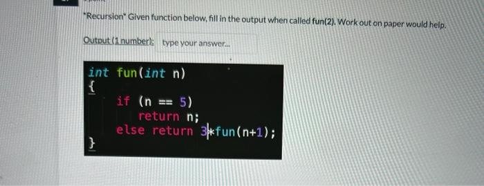 Solved Recursion Given Function Below Fill In The Output