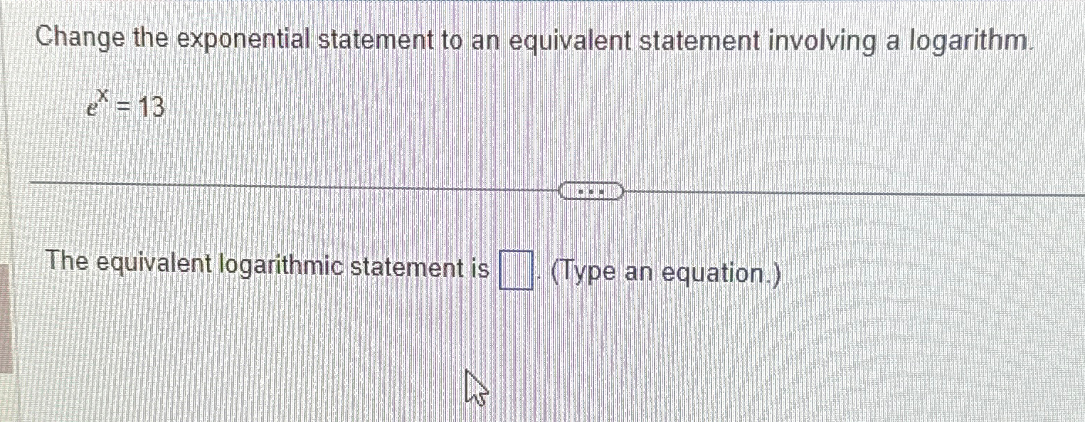 Solved Change the exponential statement to an equivalent | Chegg.com