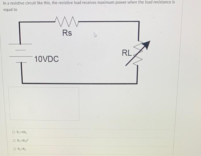 Solved In a resistive circuit like this, the resistive load | Chegg.com