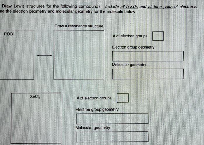 [Solved]: Draw Lewis structures for the following compounds