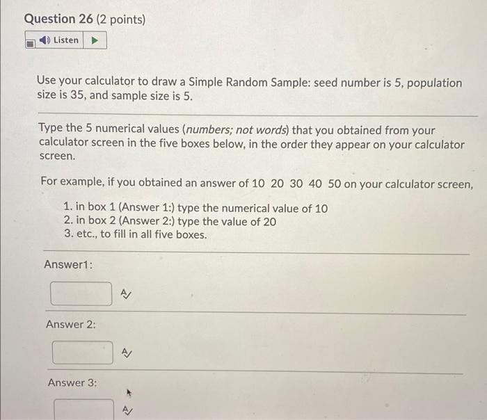 Solved Question 26 (2 points) Listen Use your calculator to | Chegg.com