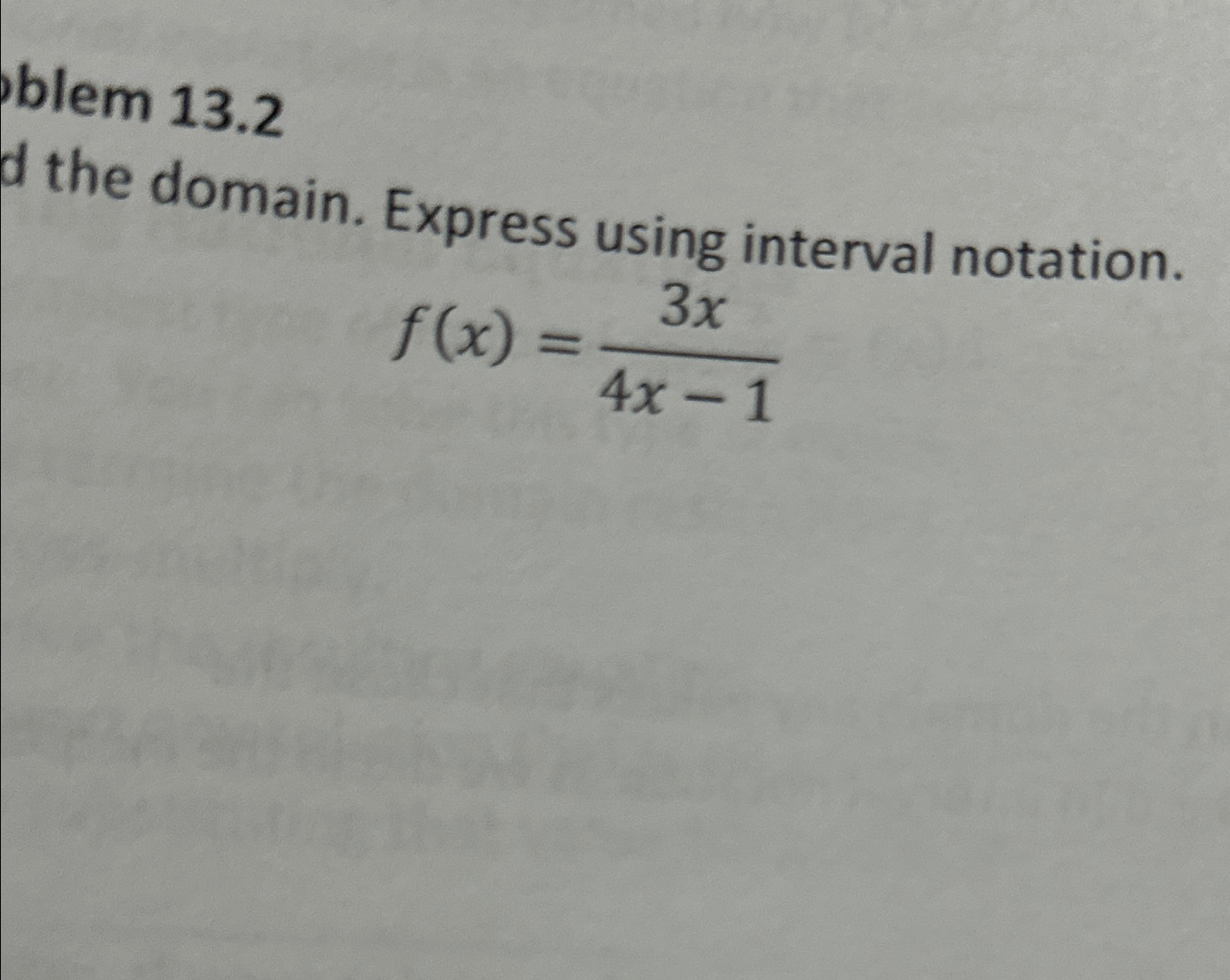 Solved blem 13.2d the domain. Express using interval | Chegg.com