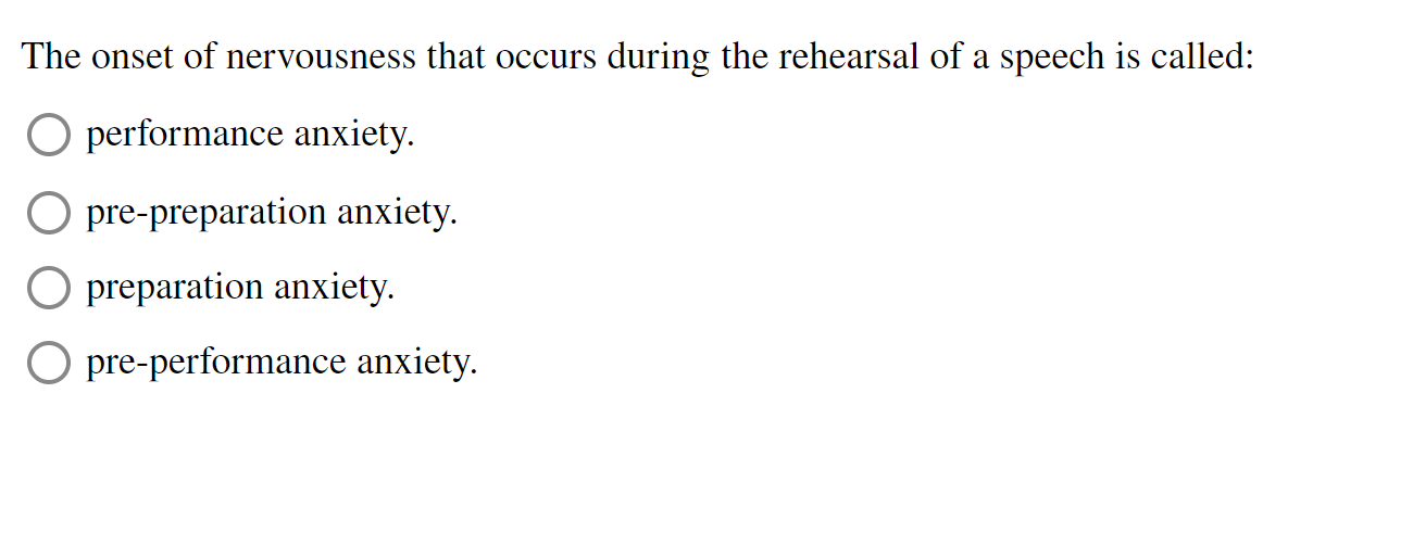 Solved The onset of nervousness that occurs during the | Chegg.com