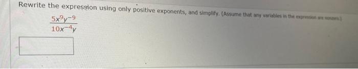Solved Rewrite the expression using only positive exponents, | Chegg.com