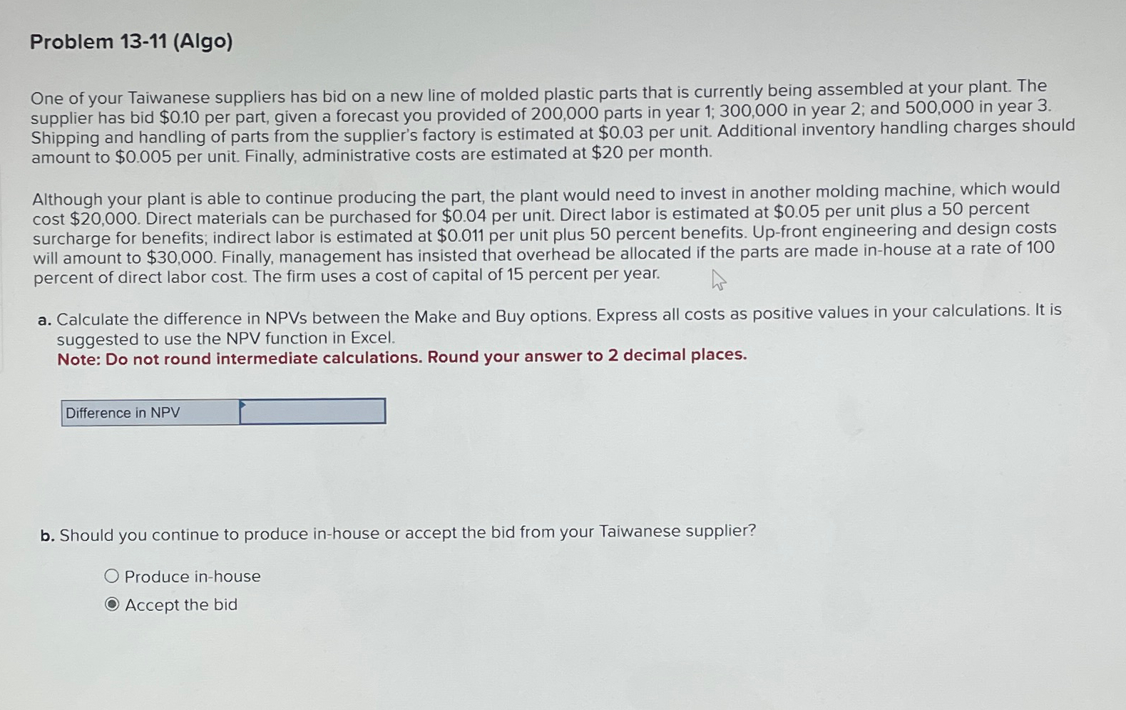 Solved Problem 13-11 (Algo)One of your Taiwanese suppliers | Chegg.com