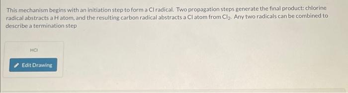 Solved This mechanism begins with an initiation step to form | Chegg.com