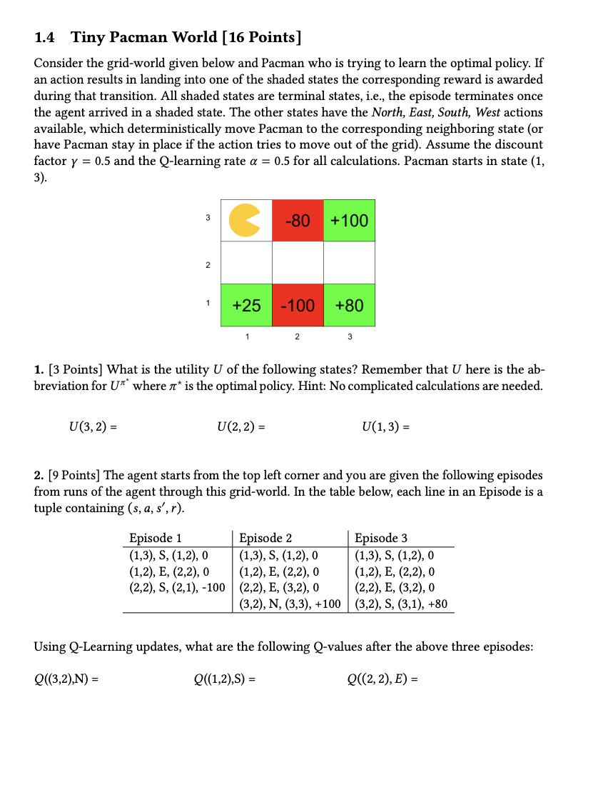 Solved 1.4 ﻿Tiny Pacman World [16 ﻿Points]Consider the | Chegg.com