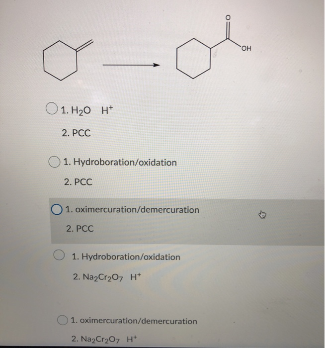 Solved OH 01. H20 H+ 2. PCC 1. Hydroboration/oxidation 2. | Chegg.com