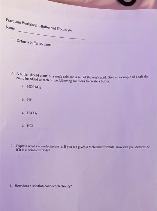 Solved Practicum Worksheet ---Buffer and Electrolyte Name: | Chegg.com