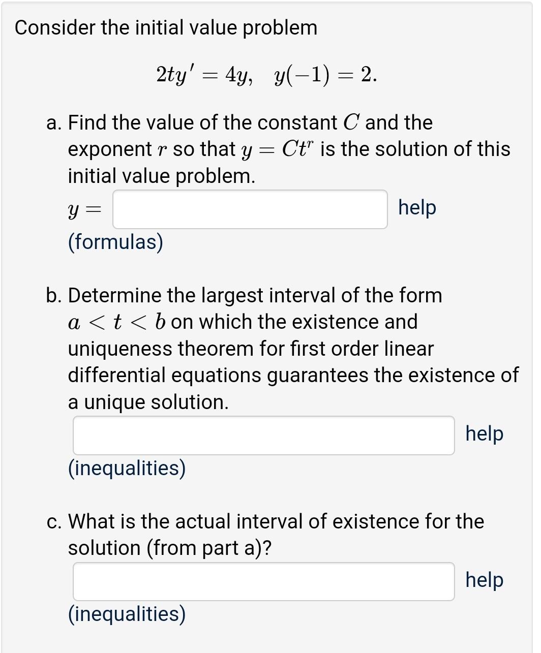 Solved Consider the initial value problem 2ty′=4y,y(−1)=2. | Chegg.com
