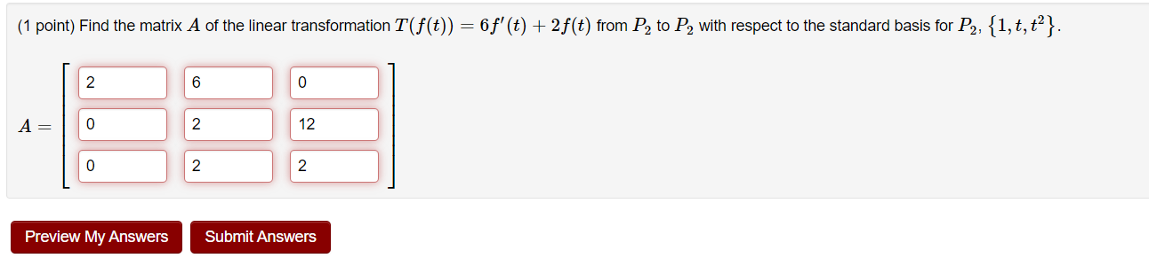Solved (1 ﻿point) ﻿Find the matrix A ﻿of the linear | Chegg.com