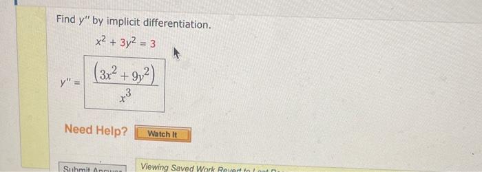 Solved Find y′′ by implicit differentiation. | Chegg.com