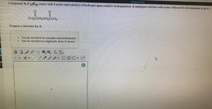 Solved Compound A, C2H30, reacts with 2 molar equivalent(s) | Chegg.com
