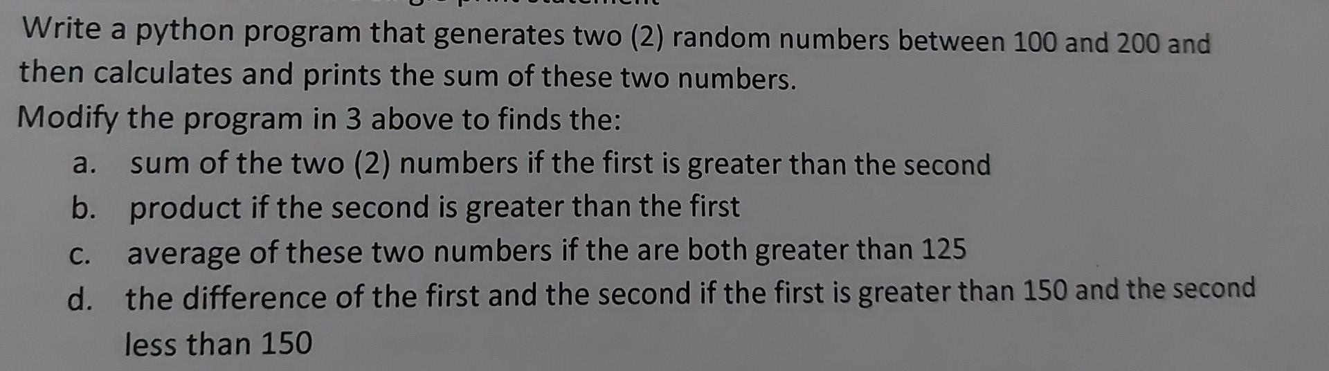 Solved Write A Python Program That Generates Two 2 Random 3416