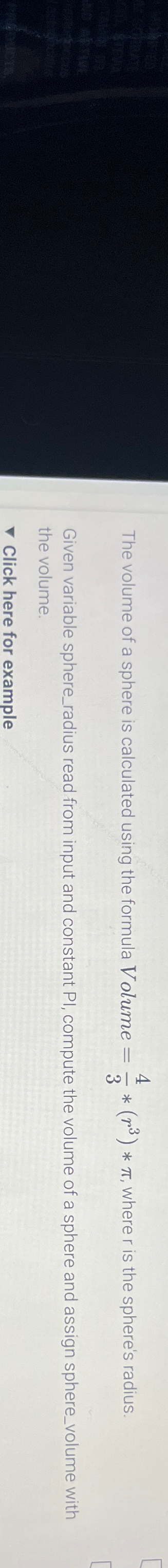 Solved The volume of a sphere is calculated using the | Chegg.com