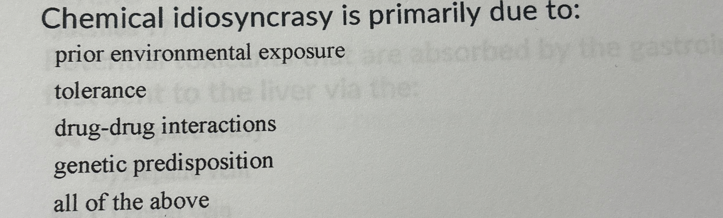 Solved Chemical idiosyncrasy is primarily due to:prior | Chegg.com