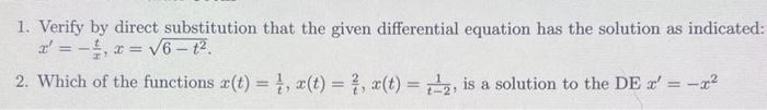 Solved 1. Verify by direct substitution that the given | Chegg.com