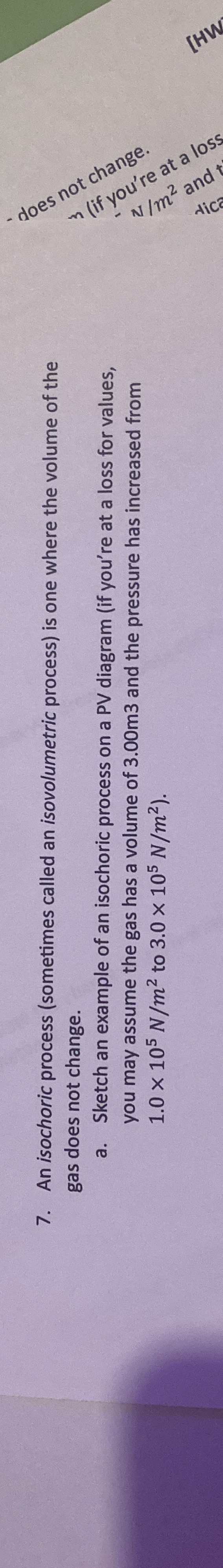Solved An isochoric process (sometimes called an | Chegg.com