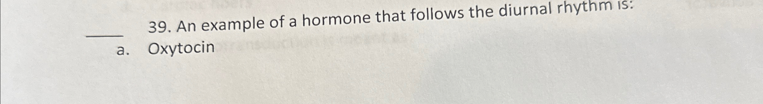Solved An example of a hormone that follows the diurnal | Chegg.com