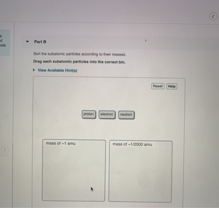 Solved s d Part B side Sort the subatomic particles | Chegg.com Solved s d Part B side Sort the subatomic particles | Chegg.com