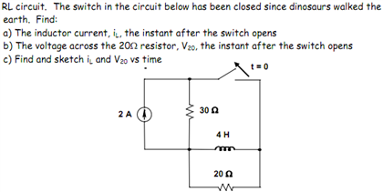 Solved RL circuit. The switch in the circuit below has been | Chegg.com