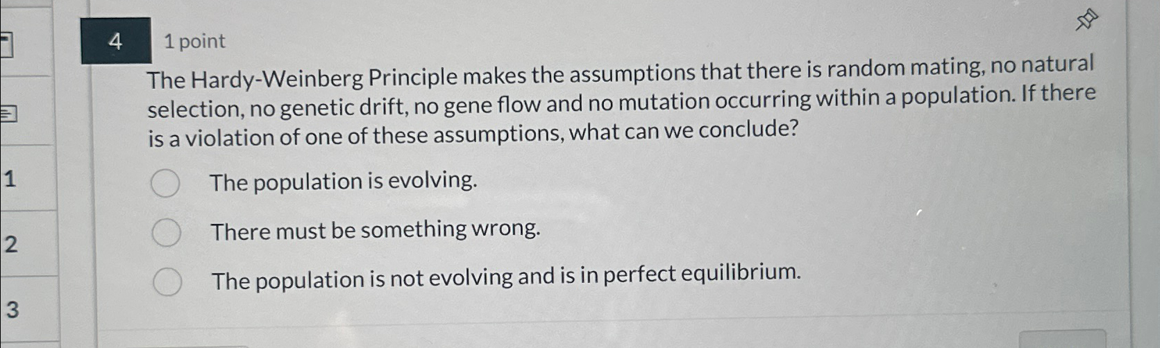 Solved 41 ﻿pointThe Hardy-Weinberg Principle makes the | Chegg.com