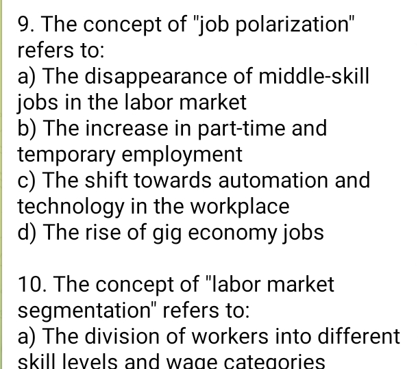 Solved Economics: The concept of "job polarization" refers | Chegg.com