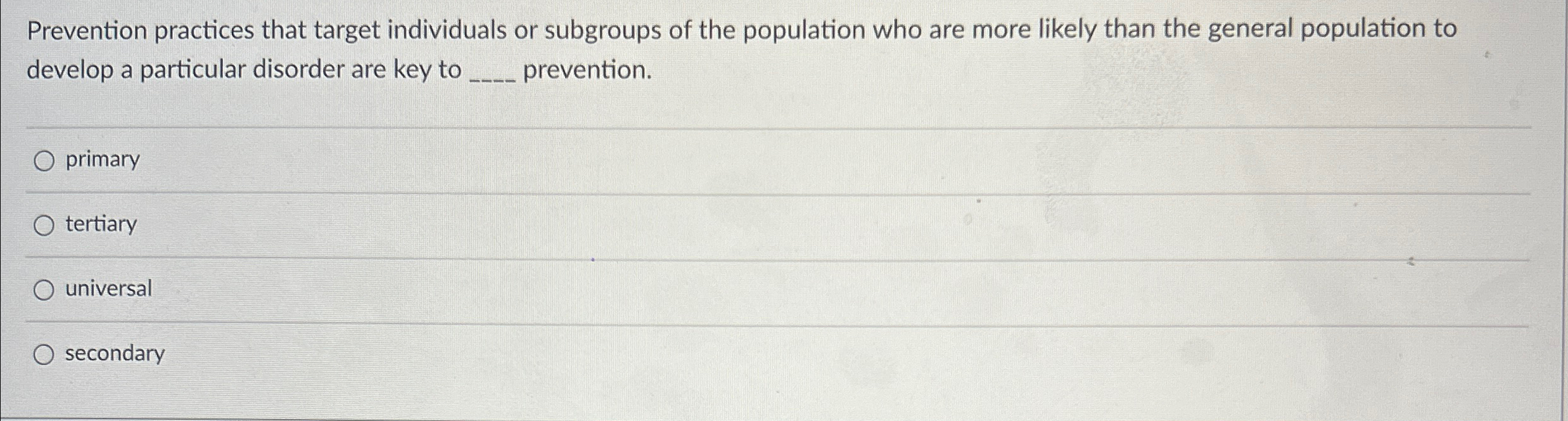 Solved Prevention practices that target individuals or | Chegg.com