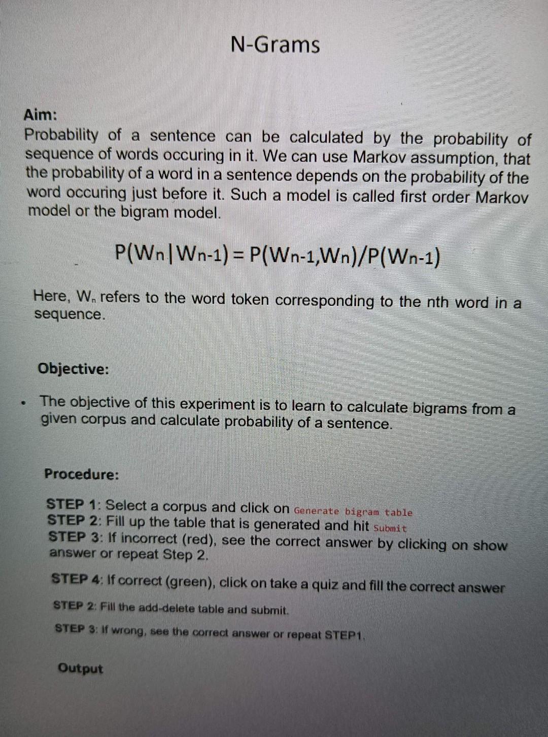 Solved N-Grams Aim: Probability of a sentence can be | Chegg.com