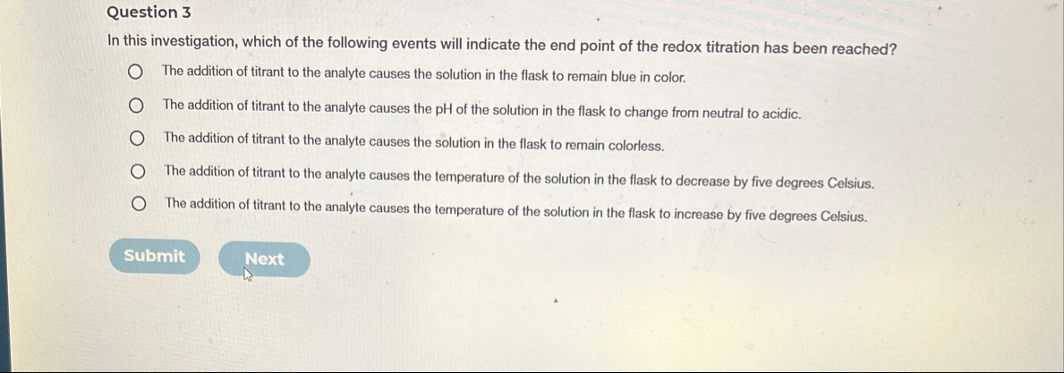 Solved Question 3In this investigation, which of the | Chegg.com