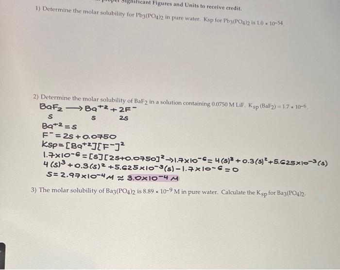 Solved 1) Determine the molar solubility for Pb3(PO4)2 in | Chegg.com