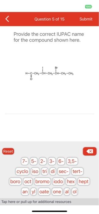 Solved Provide the correct IUPAC name for the compound | Chegg.com