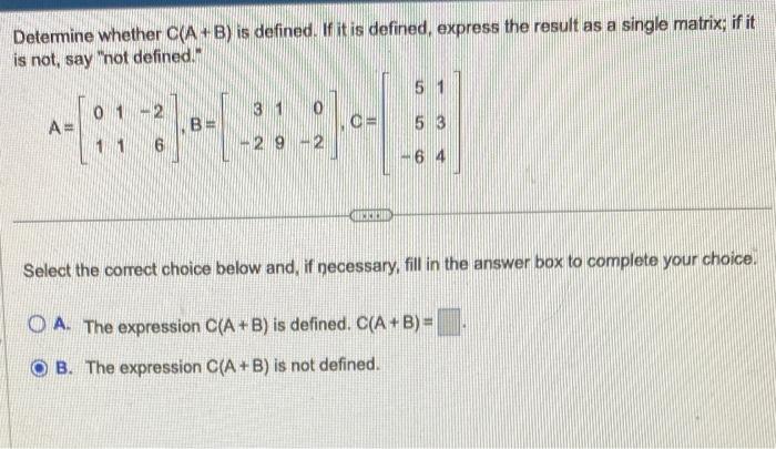 Solved Determine whether CA is defined. If it is defined, | Chegg.com