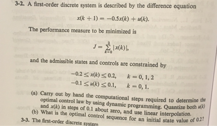 Solved 3-2. A first-order discrete system is described by | Chegg.com