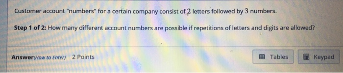 Solved Customer account "numbers" for a certain company | Chegg.com