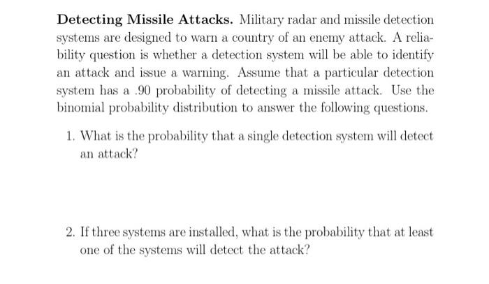 Solved Detecting Missile Attacks. Military radar and missile | Chegg.com