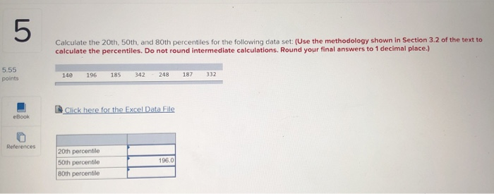 Solved Calculate the 20th, 50th, and 80th percentiles for | Chegg.com