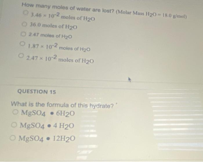 Solved How many moles of water are lost? (Molar Mass | Chegg.com