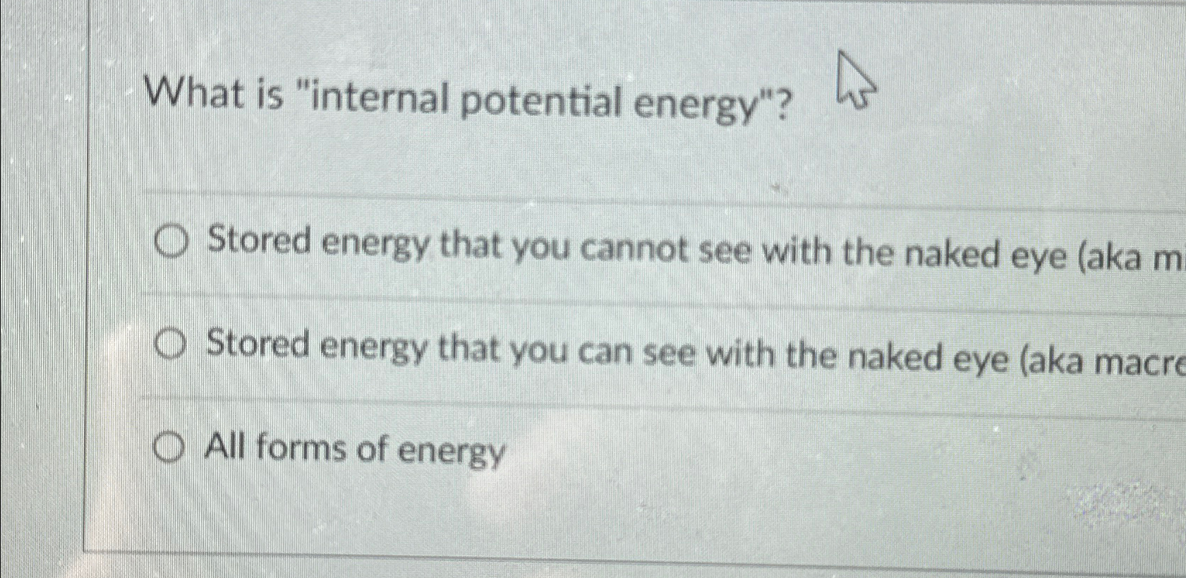 Solved What is "internal potential energy"?Stored energy | Chegg.com