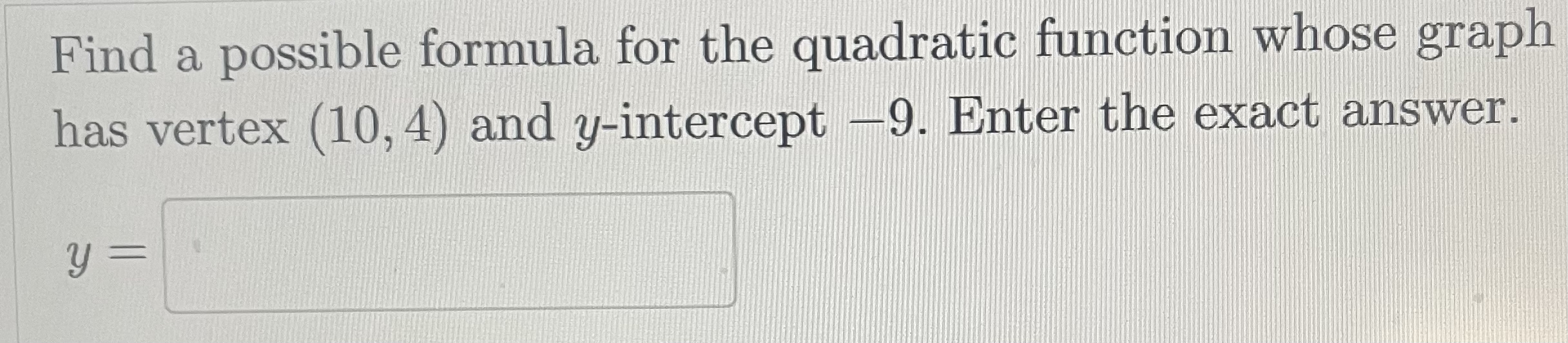 Solved Find a possible formula for the quadratic function | Chegg.com
