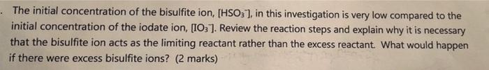 Solved The initial concentration of the bisulfite ion, | Chegg.com