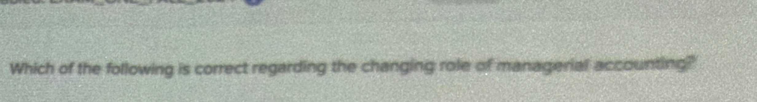 Solved Which of the following is correct regarding the | Chegg.com