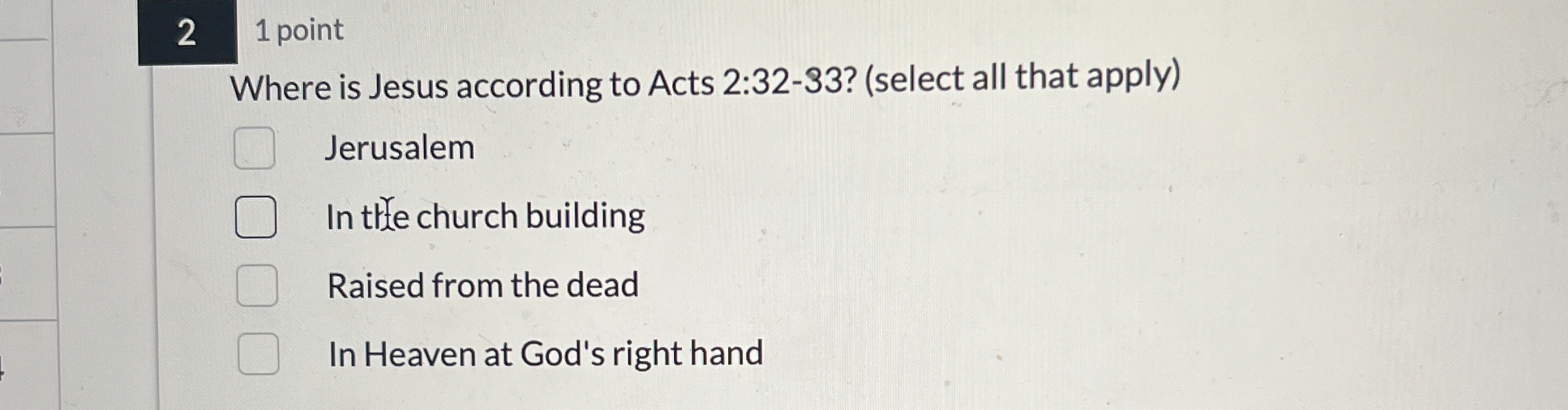 Solved 21 ﻿pointWhere is Jesus according to Acts | Chegg.com
